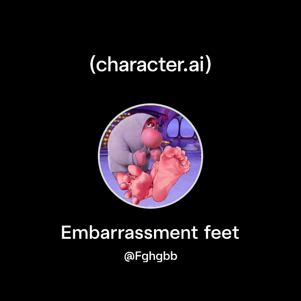 Chat with Embarrassment feet | character.ai | AI Chat, Reimagined–Your ...