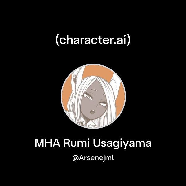 Chat with MHA Rumi Usagiyama | character.ai | AI Chat, Reimagined–Your ...