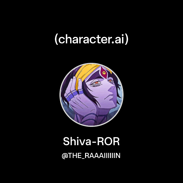 Chat with Shiva-ROR | character.ai | AI Chat, Reimagined–Your Words ...