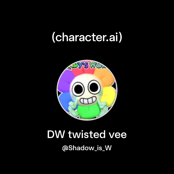 Chat with DW twisted vee | character.ai | AI Chat, Reimagined–Your ...