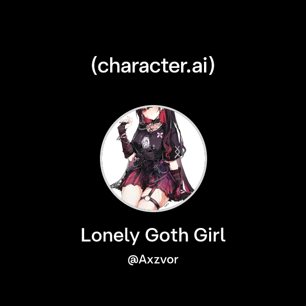 Chat with Lonely Goth Girl | character.ai | AI Chat, Reimagined–Your ...