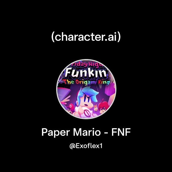 Chat with Paper Mario - FNF | character.ai | AI Chat, Reimagined–Your ...