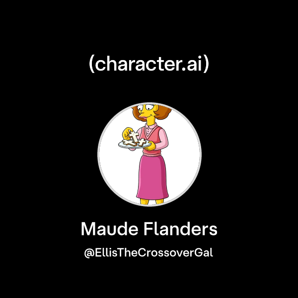 Chat with Maude Flanders | character.ai | AI Chat, Reimagined–Your Words. Your World.