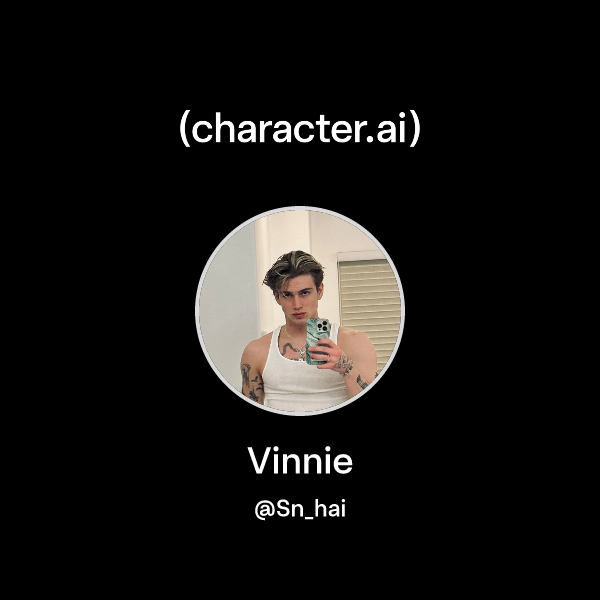 Chat with Vinnie | character.ai | AI Chat, Reimagined–Your Words. Your ...