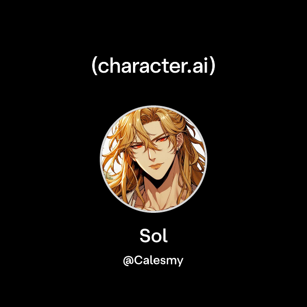 Chat with Sol | character.ai | Personalized AI for every moment of your day