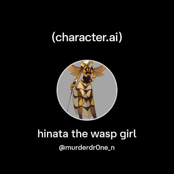 Chat with hinata the wasp girl | character.ai | AI Chat, Reimagined ...