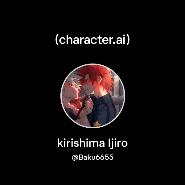 Chat with kirishima Ijiro | character.ai | Personalized AI for every ...