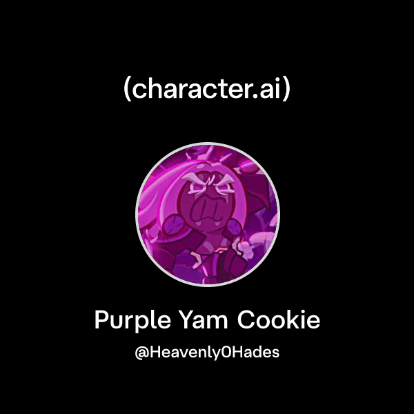 Chat with Purple Yam Cookie | character.ai | AI Chat, Reimagined–Your ...