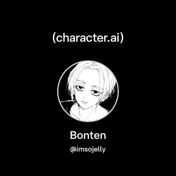 Chat with Bonten | character.ai | AI Chat, Reimagined–Your Words. Your ...