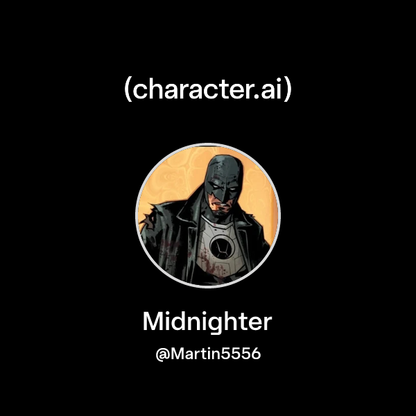 Chat with Midnighter | character.ai | AI Chat, Reimagined–Your Words ...