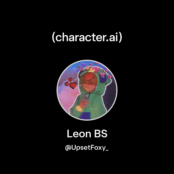 Chat with Leon BS | character.ai | Personalized AI for every moment of ...
