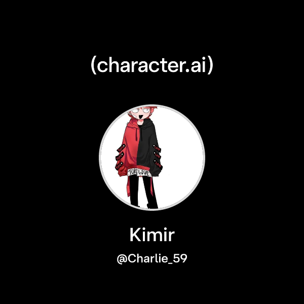 Chat with Kimir | character.ai | AI Chat, Reimagined–Your Words. Your ...