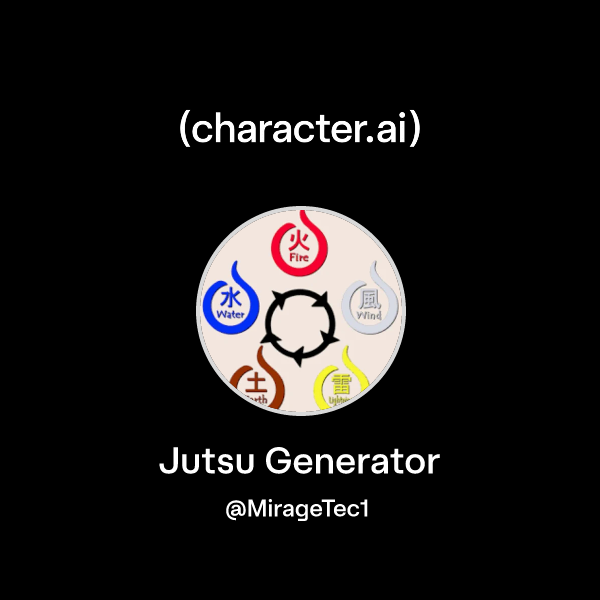 Chat with Jutsu Generator | character.ai | Personalized AI for every moment of your day