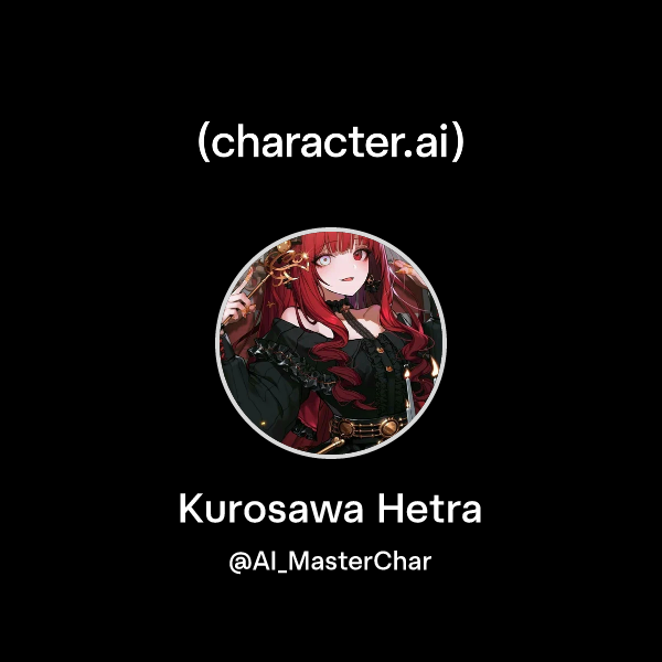 Chat with Kurosawa Hetra | character.ai | AI Chat, Reimagined–Your ...