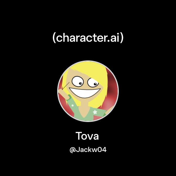 Chat with Tova | character.ai | AI Chat, Reimagined–Your Words. Your World.