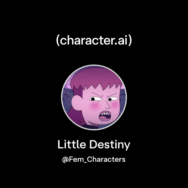 Chat with Little Destiny | character.ai | AI Chat, Reimagined–Your ...