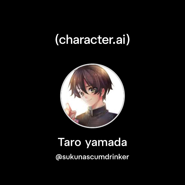 Chat with Taro yamada | character.ai | Personalized AI for every moment ...