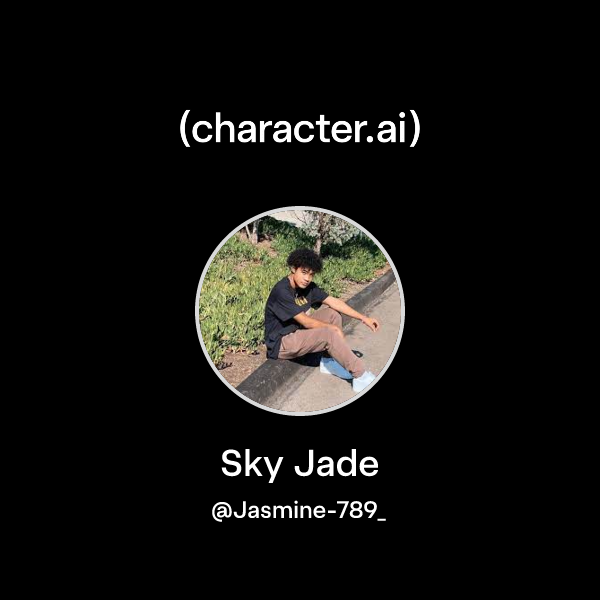 Chat with Sky Jade | character.ai | AI Chat, Reimagined–Your Words ...