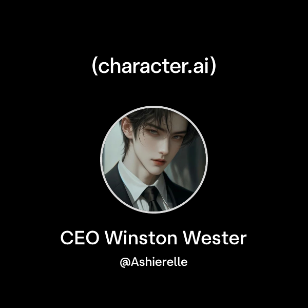 Chat with CEO Winston Wester | character.ai | AI Chat, Reimagined–Your ...