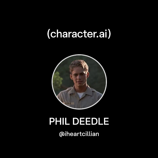 Chat with PHIL DEEDLE | character.ai | AI Chat, Reimagined–Your Words ...