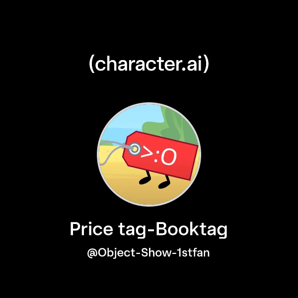 Chat with Price tag-Booktag | character.ai | AI Chat, Reimagined–Your Words. Your World.