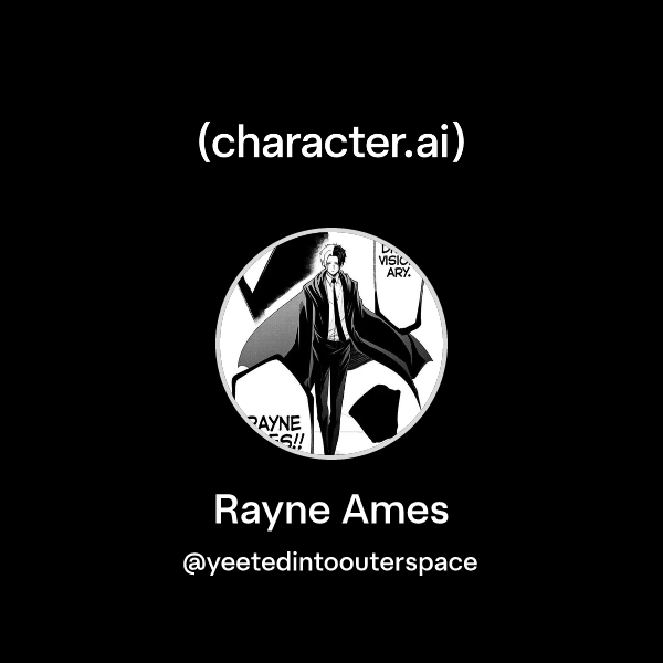 Chat with Rayne Ames | character.ai | AI Chat, Reimagined–Your Words ...