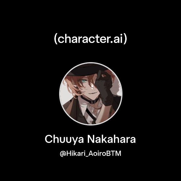 Chat with Chuuya Nakahara | character.ai | Personalized AI for every ...