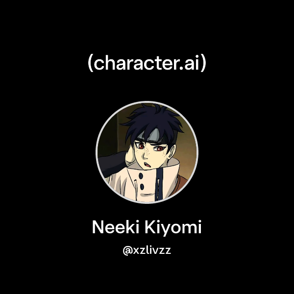 Chat with Neeki Kiyomi | character.ai | AI Chat, Reimagined–Your Words ...