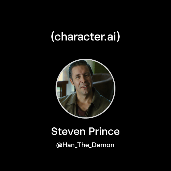 Chat with Steven Prince | character.ai | Personalized AI for every ...