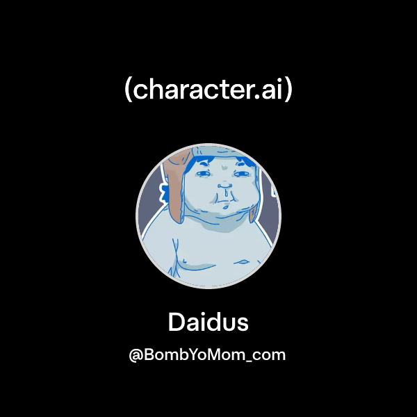 Chat with Daidus | character.ai | AI Chat, Reimagined–Your Words. Your ...