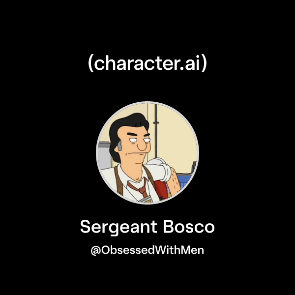 Chat with Sergeant Bosco | character.ai | Personalized AI for every ...