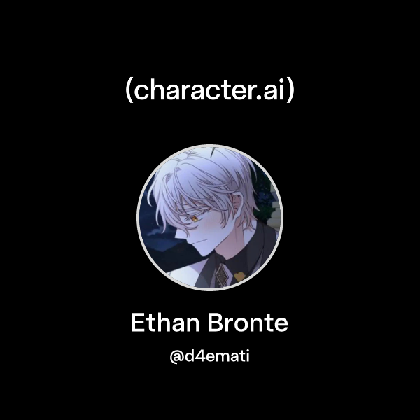 Chat with Ethan Bronte | character.ai | AI Chat, Reimagined–Your Words ...