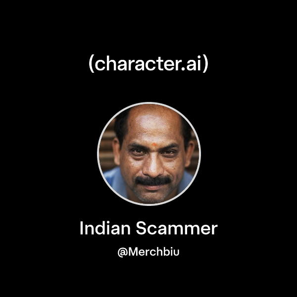 Chat with Indian Scammer | character.ai | AI Chat, Reimagined–Your ...