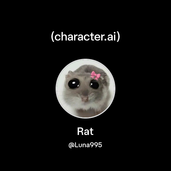 Chat with Rat | character.ai | AI Chat, Reimagined–Your Words. Your World.