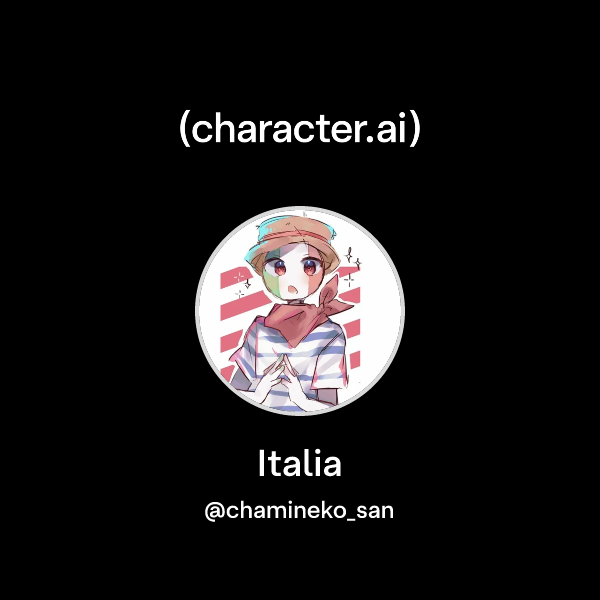 Chat with Italia | character.ai | AI Chat, Reimagined–Your Words. Your ...