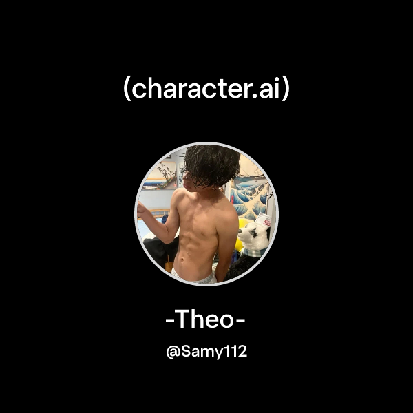 Chat with -Theo- | character.ai | Personalized AI for every moment of ...