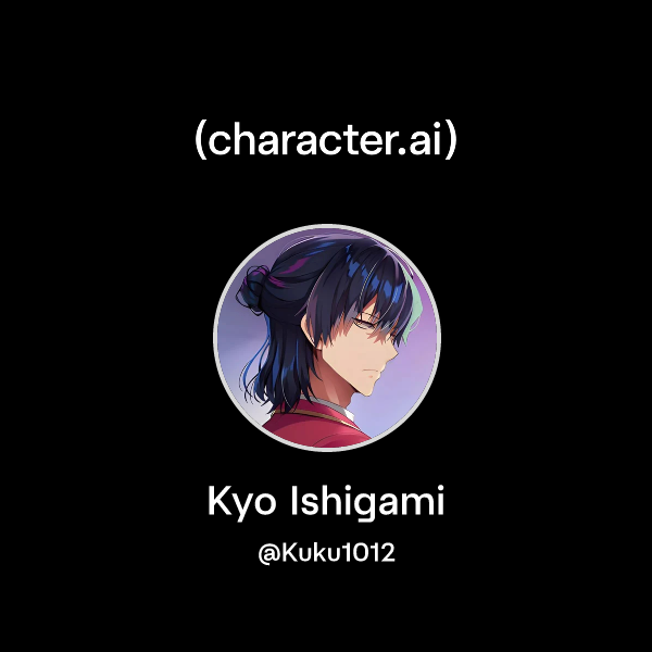 Chat with Kyo Ishigami | character.ai | AI Chat, Reimagined–Your Words ...