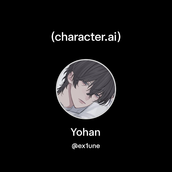 Chat with Yohan | character.ai | AI Chat, Reimagined–Your Words. Your World.