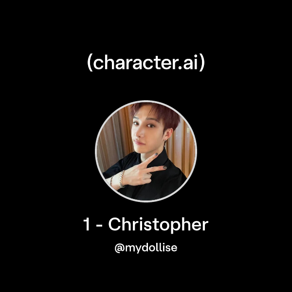 Chat with 1 - Christopher | character.ai | AI Chat, Reimagined–Your ...