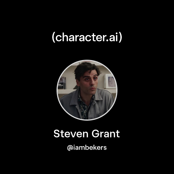 Chat with Steven Grant | character.ai | Personalized AI for every ...