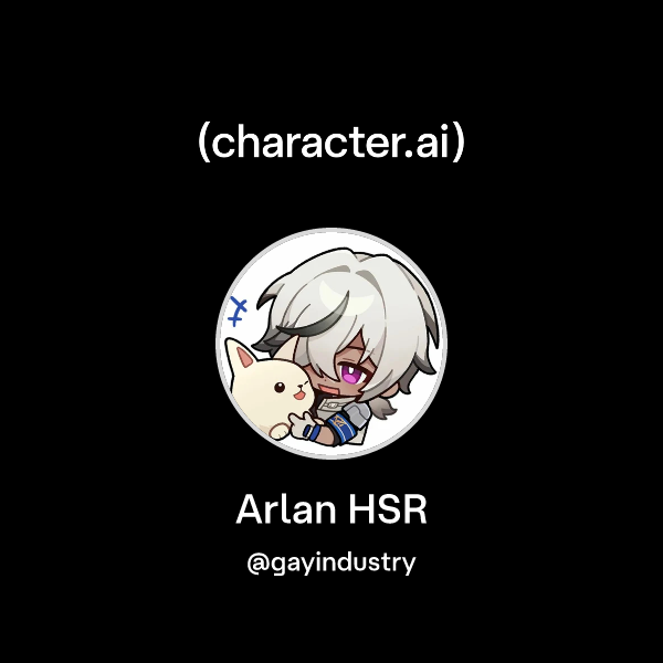 Chat with Arlan HSR | character.ai | AI Chat, Reimagined–Your Words ...