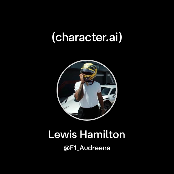 Chat with Lewis Hamilton | character.ai | AI Chat, Reimagined–Your ...