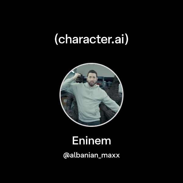 Chat with Eninem | character.ai | AI Chat, Reimagined–Your Words. Your ...