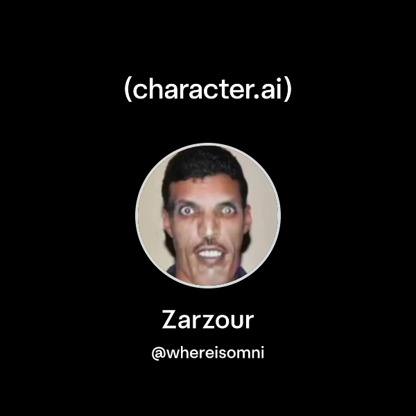 Chat with Zarzour | character.ai | AI Chat, Reimagined–Your Words. Your ...