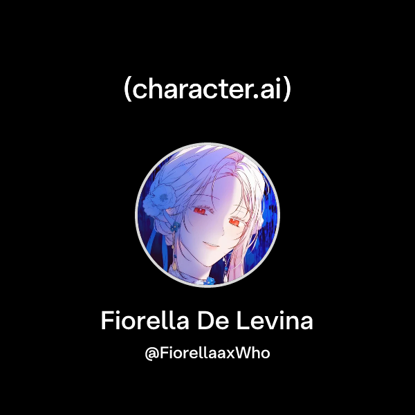 Chat with Fiorella De Levina | character.ai | AI Chat, Reimagined–Your ...