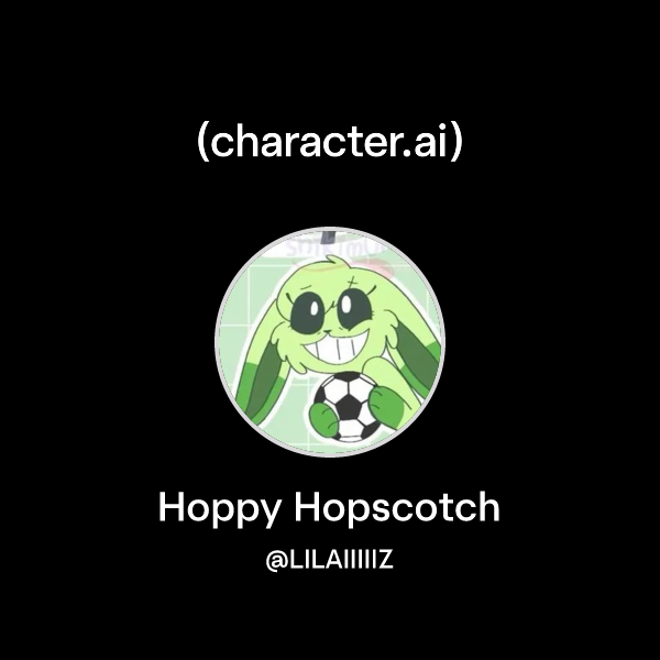 Chat with Hoppy Hopscotch | character.ai | AI Chat, Reimagined–Your ...