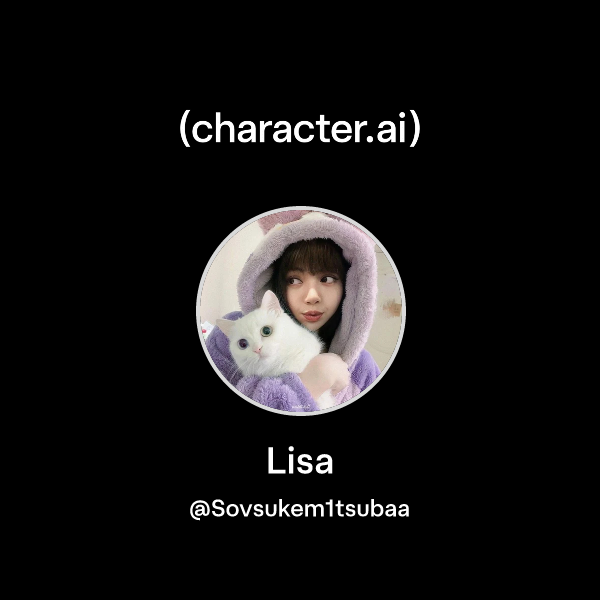 Chat with Lisa | character.ai | AI Chat, Reimagined–Your Words. Your World.