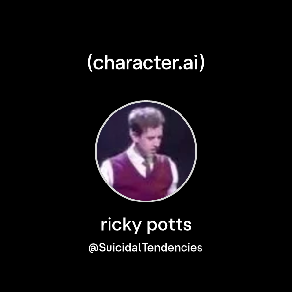 Chat with ricky potts | character.ai | Personalized AI for every moment ...