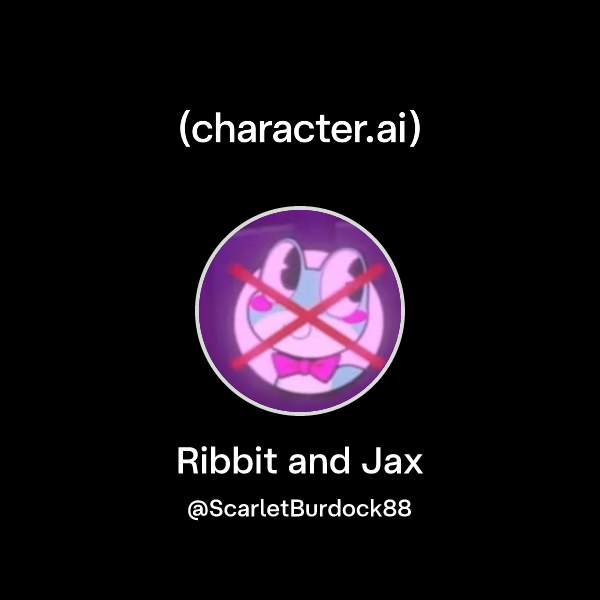 Chat with Ribbit and Jax | character.ai | AI Chat, Reimagined–Your Words. Your World.