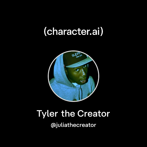 Chat with Tyler the Creator | character.ai | AI Chat, Reimagined–Your ...